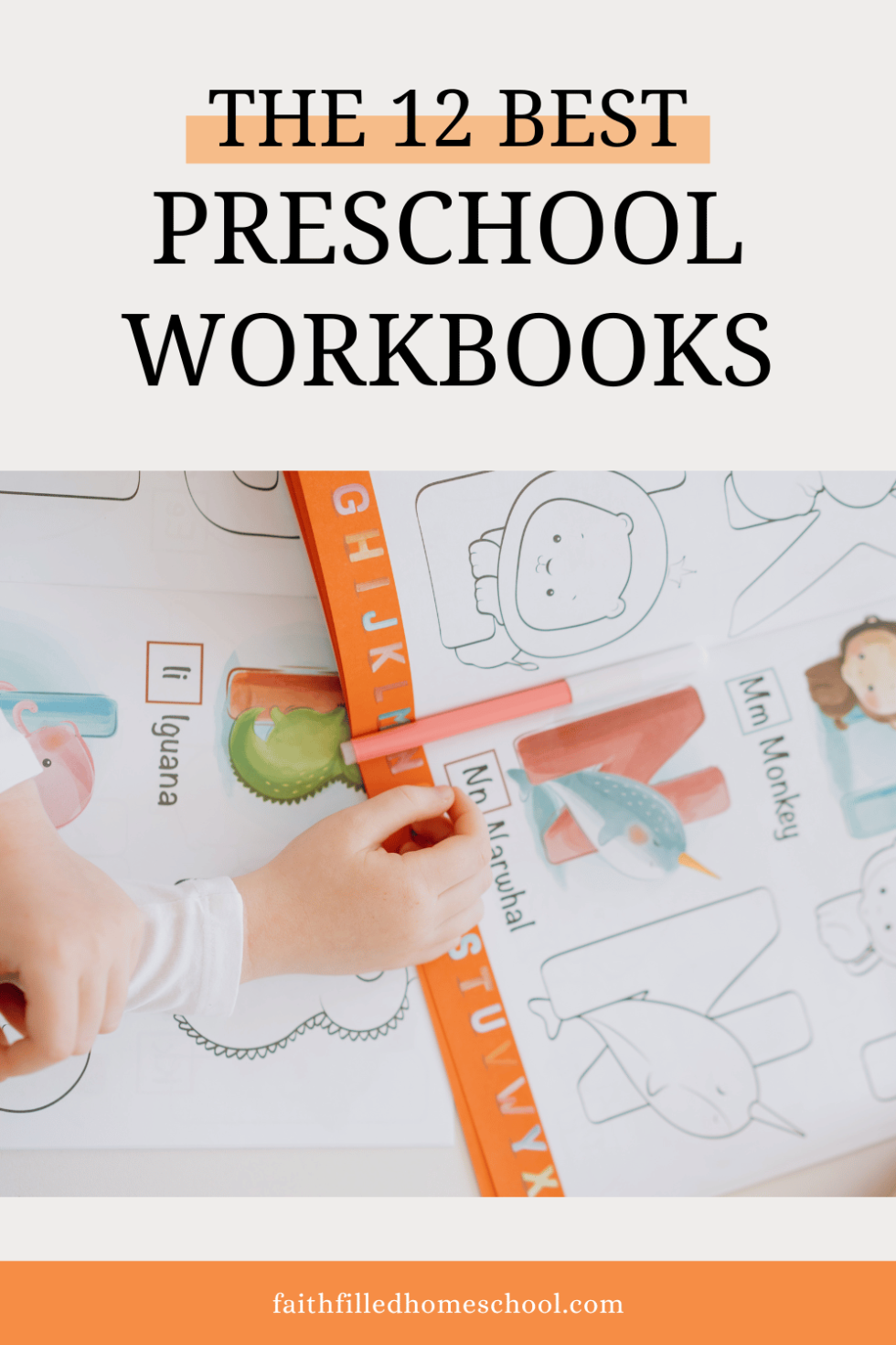 The 12 Best Preschool Workbooks - Faith-Filled Homeschool